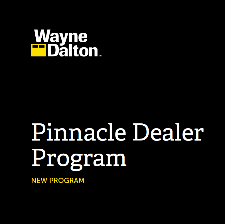 Wayne Dalton Pinnacle Dealer Program
